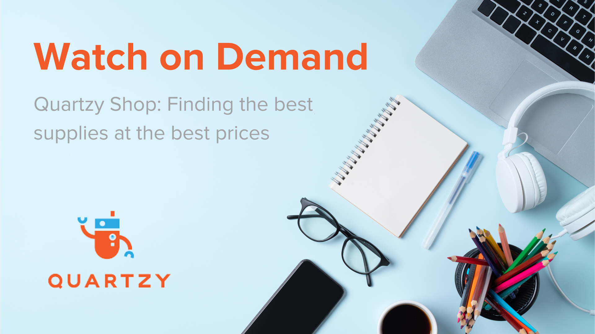 Watch on Demand: Finding the best supplies at the best prices